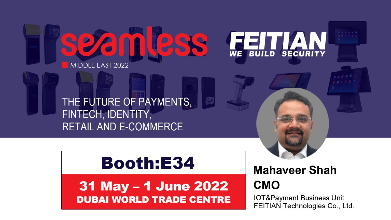 FEITIAN Unveils New POS Terminals at Seamless ME 2022 - PAYMENT&loT